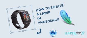 How To Rotate A Layer In Photoshop? Best Rotation Technique